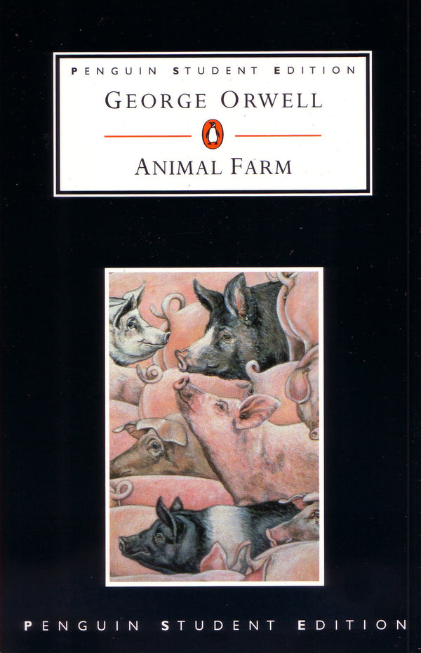 Animal Farm (Penguin Student Edition) [George Orwell] - Castlemaine ...